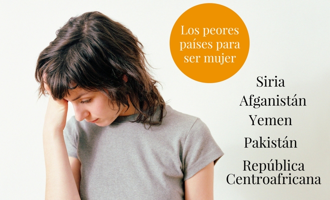 Los Mejores Y Peores Países Para Ser Mujer 
